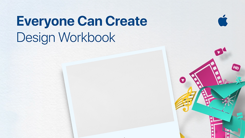 Everyone Can Create Overview - Apple Education Community